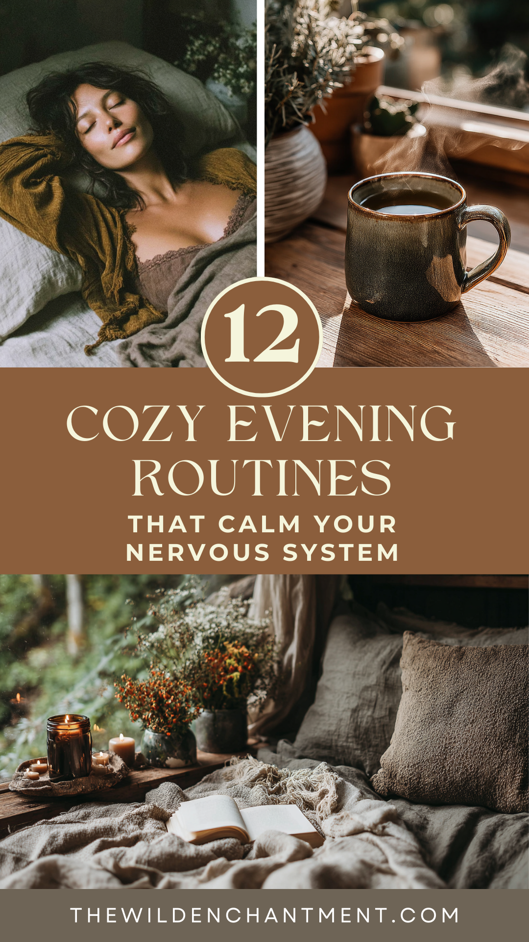 10 Cozy Evening Routines That Help Calm Your Nervous System - Wild ...